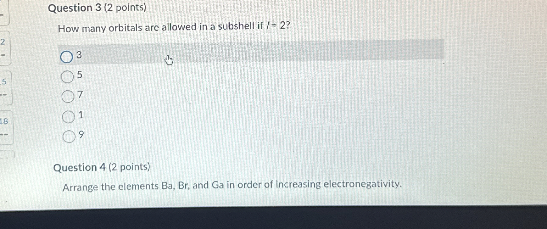 Solved Question 3 (2 ﻿points)How many orbitals are allowed | Chegg.com