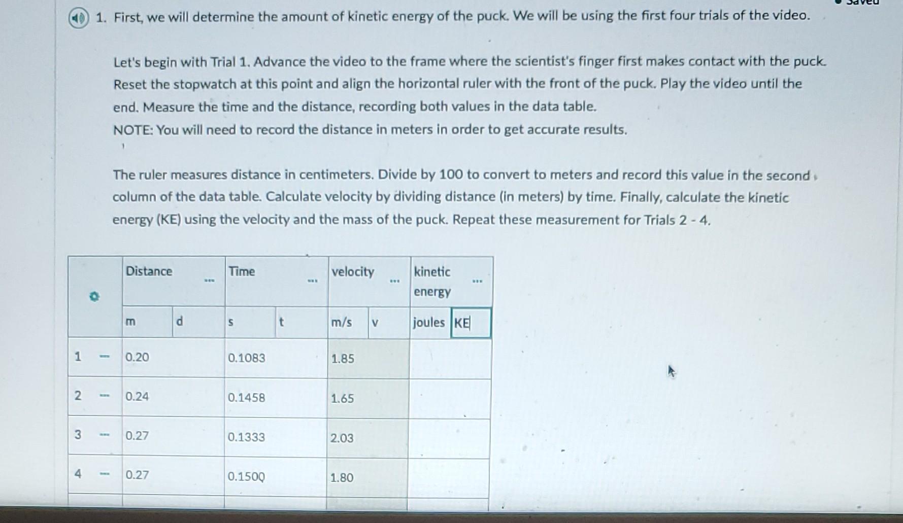 Solved How to find the kinetic energy when distance , time | Chegg.com