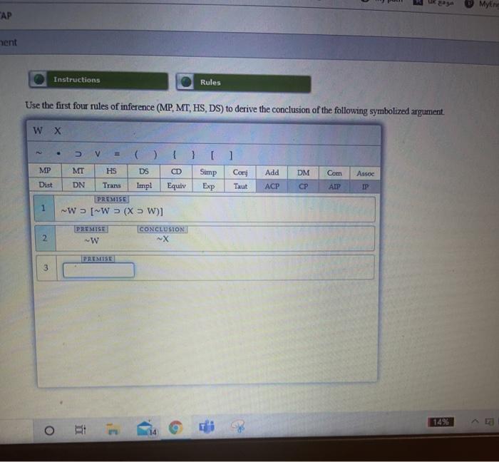 Solved Use the first four rules of inference (MP, MT, HS, | Chegg.com