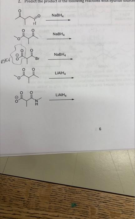 Solved NaBH4 NaBH4 NaBH4 LiAlH4 LiAlH4 | Chegg.com