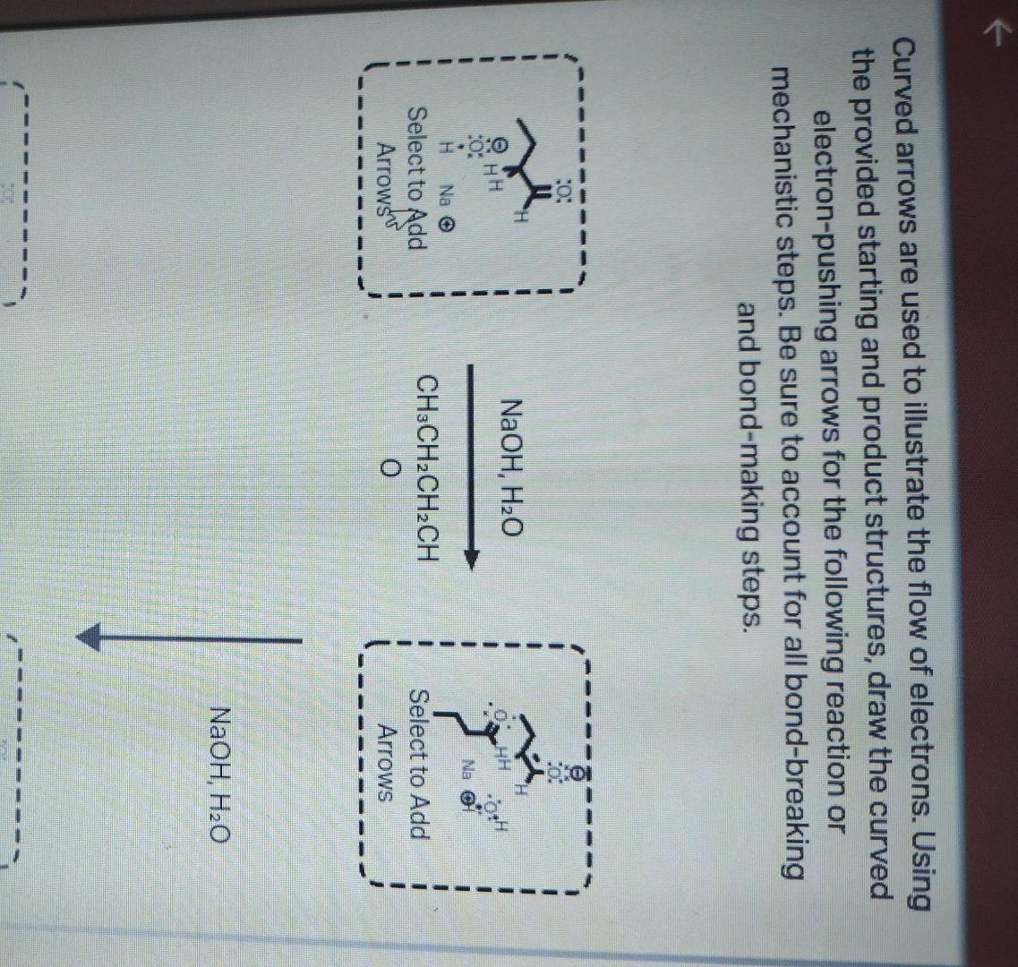 Solved Curved arrows are used to illustrate the flow of | Chegg.com