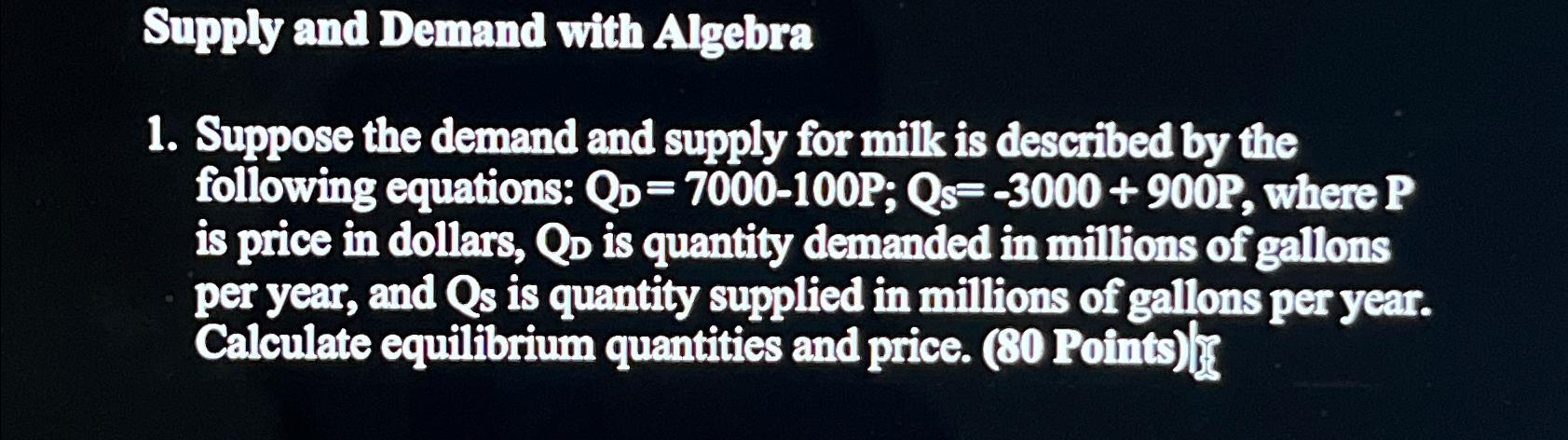 Solved Supply and Demand with AlgebraSuppose the demand and | Chegg.com