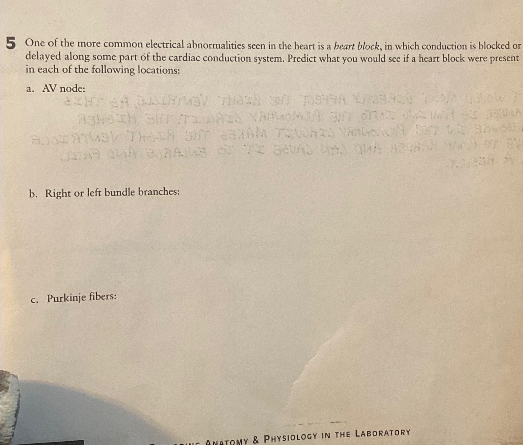 Solved 5 ﻿One of the more common electrical abnormalities | Chegg.com
