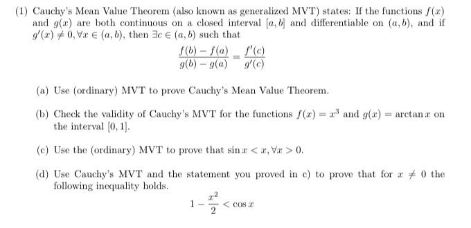 Solved (1) Cauchy's Mean Value Theorem (also known as | Chegg.com