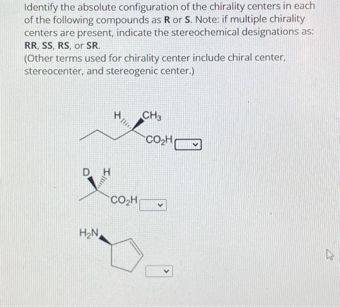 Solved Identify the absolute configuration of the chirality | Chegg.com