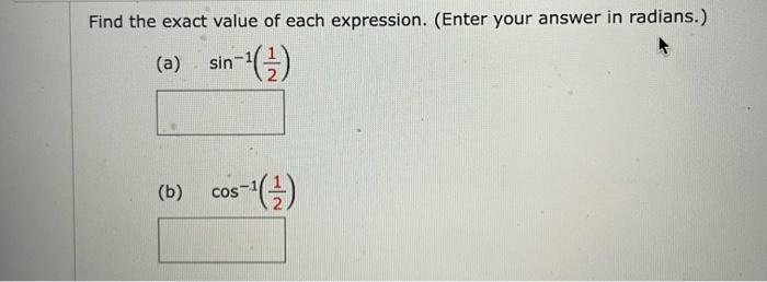 Solved Find the exact value of each expression. (Enter your | Chegg.com