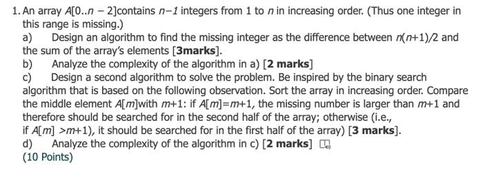 Solved 1. An array A[o..n - 2]contains n-1 integers from 1 | Chegg.com
