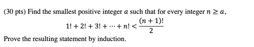 Solved (30 ﻿pts) ﻿Find the smallest positive integer a such | Chegg.com