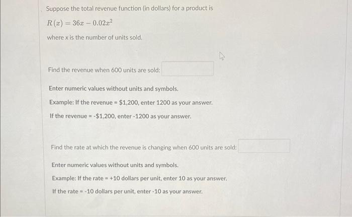Solved Suppose the total revenue function (in dollars) for a | Chegg.com