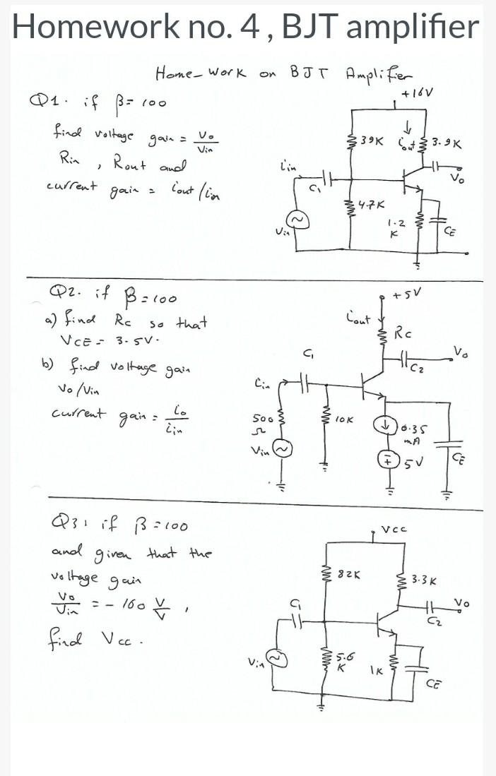 Solved Homework no. 4, BJT amplifier Home-work on BJT | Chegg.com
