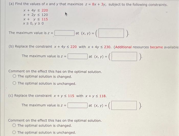 Solved (a) Find the values of x and y that maximize z=8x+3y, | Chegg.com