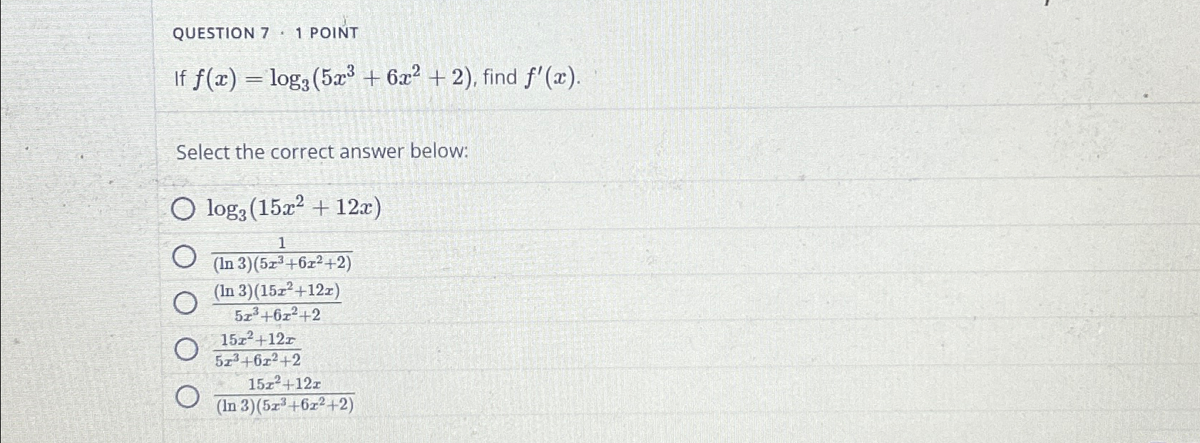 Solved QUESTION 7 - 1 ﻿POINTIf f(x)=log3(5x3+6x2+2), ﻿find | Chegg.com