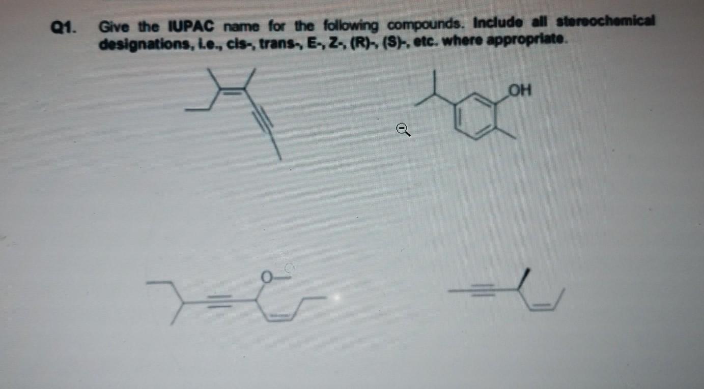 Solved 11. Give the IUPAC name for the following compounds. | Chegg.com