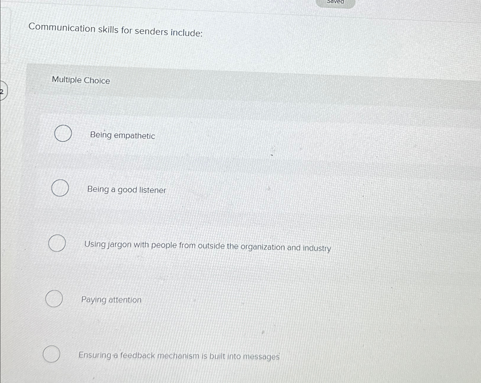 Solved Communication skills for senders include:Multiple | Chegg.com