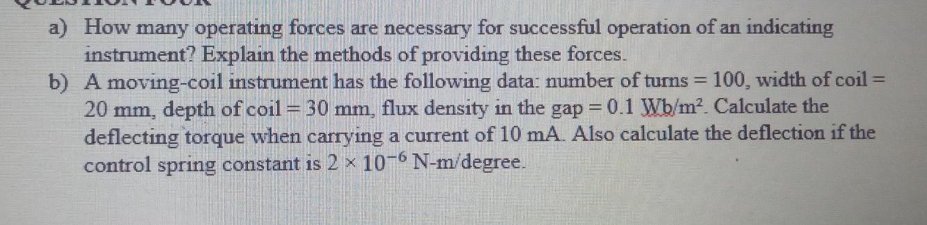 Solved a) How many operating forces are necessary for | Chegg.com