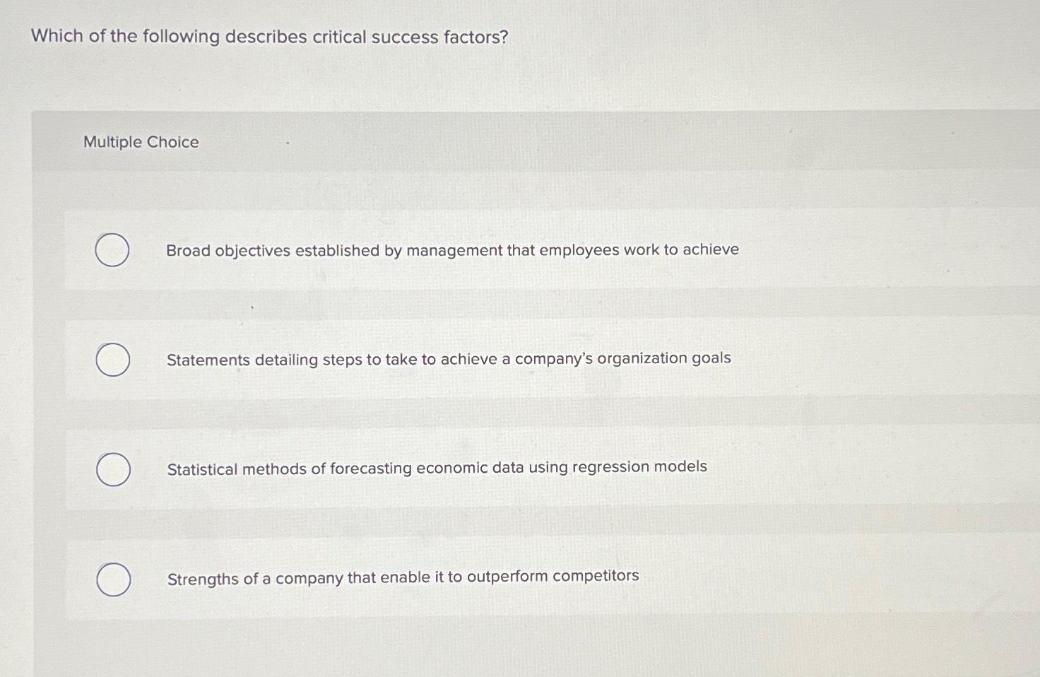 Solved Which of the following describes critical success | Chegg.com