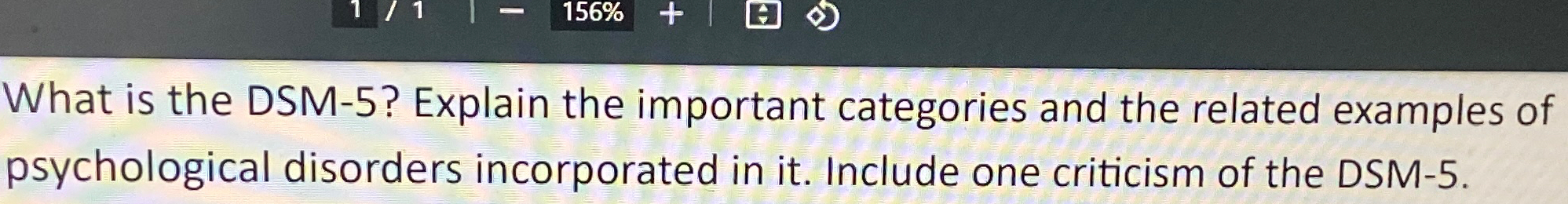 Solved What is the DSM-5? ﻿Explain the important categories | Chegg.com