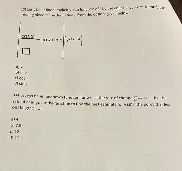 Solved 13) Let y be defined implicitly as a function of x by | Chegg.com