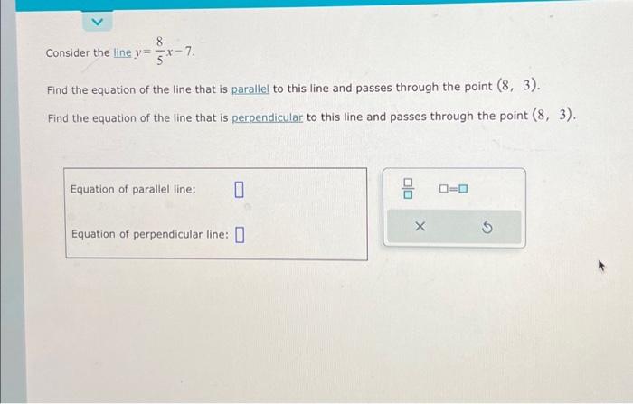 Solved 8 Consider the line y==x-7. 5 Find the equation of | Chegg.com
