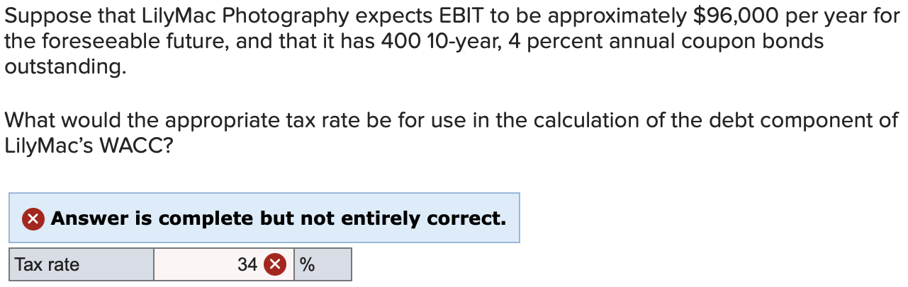 Solved Suppose that LilyMac Photography expects EBIT to be | Chegg.com