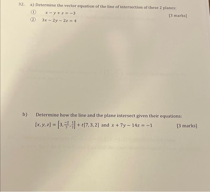 [Solved]: 2. a) Determine the vector equation of the line o
