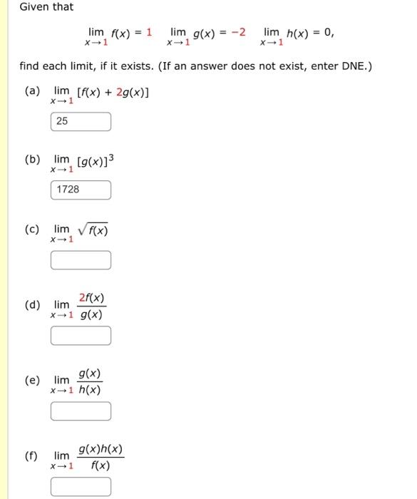 Solved Given that limx→1f(x)=1limx→1g(x)=−2limx→1h(x)=0, | Chegg.com