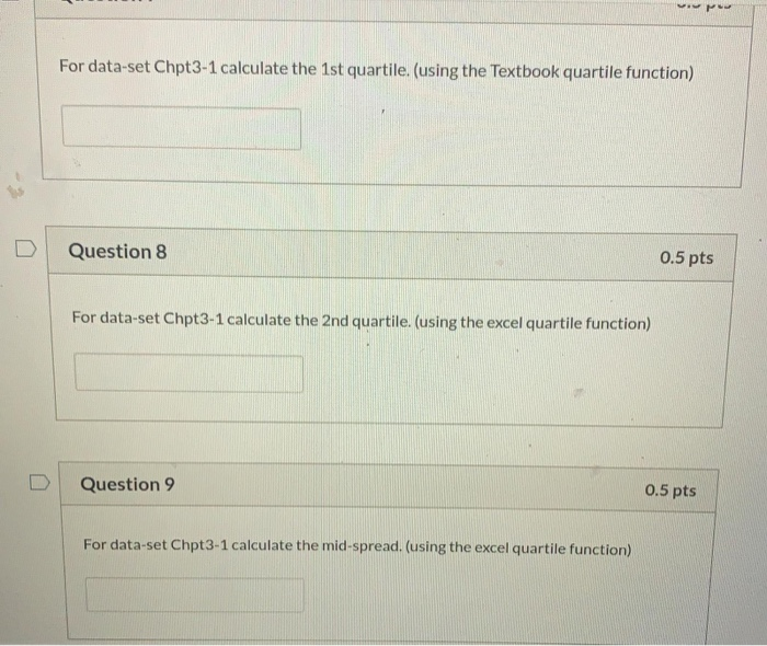 Solved For data-set Chpt3-1 calculate the 1st quartile. | Chegg.com
