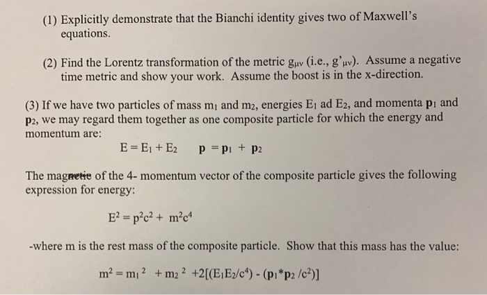 Solved (1) Explicitly demonstrate that the Bianchi identity | Chegg.com