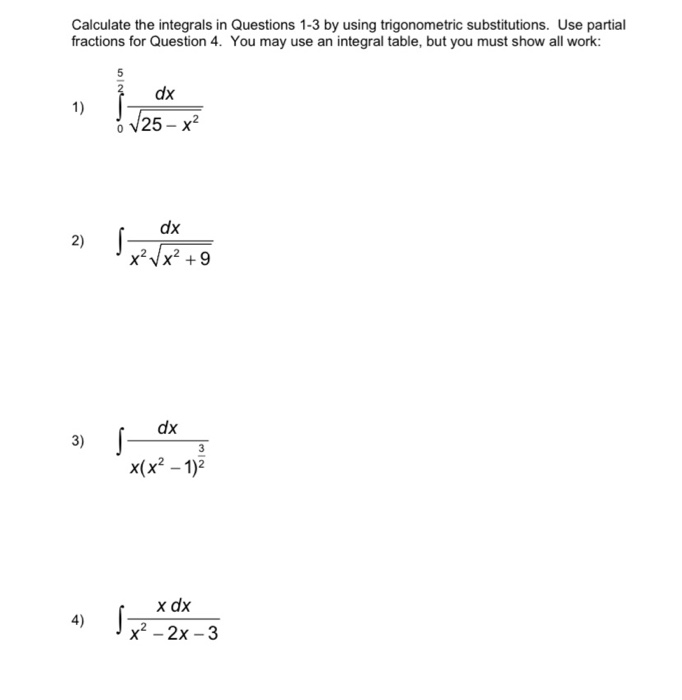 Solved Calculate the integrals in Questions 1-3 by using | Chegg.com