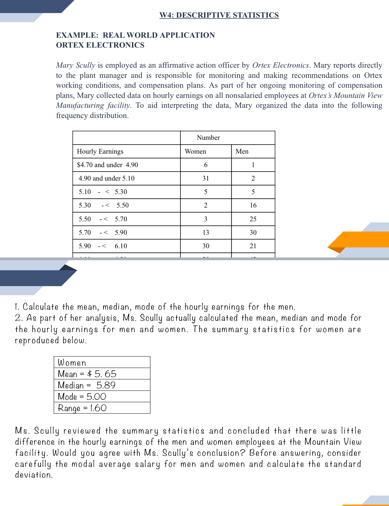 Solved W4: DESCRIPTIVE STATISTICSEXAMPLE: REAL WORLD | Chegg.com