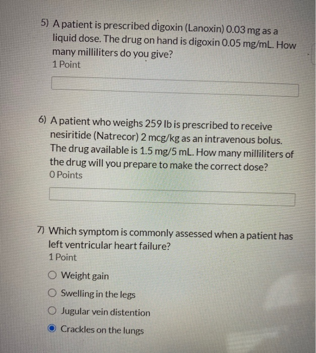 Solved 5) A patient is prescribed digoxin (Lanoxin) 0.03 mg | Chegg.com