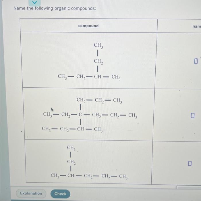 Solved Name the following organic compounds: Explanation | Chegg.com