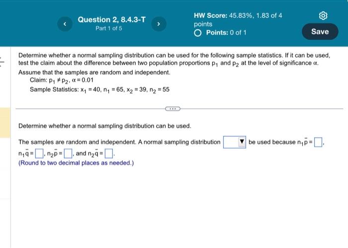 Solved Determine Whether A Normal Sampling Distribution Can
