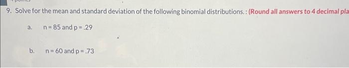 Solved 9. Solve for the mean and standard deviation of the | Chegg.com