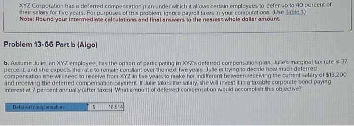 Solved XYZ Corporation has a deferred compensation plan | Chegg.com
