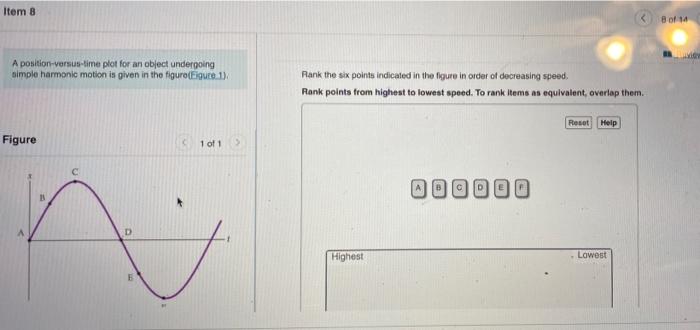 Solved Item 8 B of 14 A position versus-time plot for an | Chegg.com