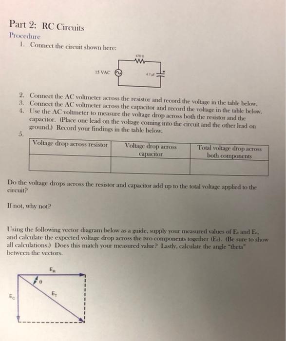Solved Part 2: RC Circuits Procedure 1. Connect the circuit | Chegg.com