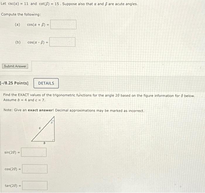 Solved Let csc(a)= 11 and cot(B) = 15. Suppose also that a | Chegg.com