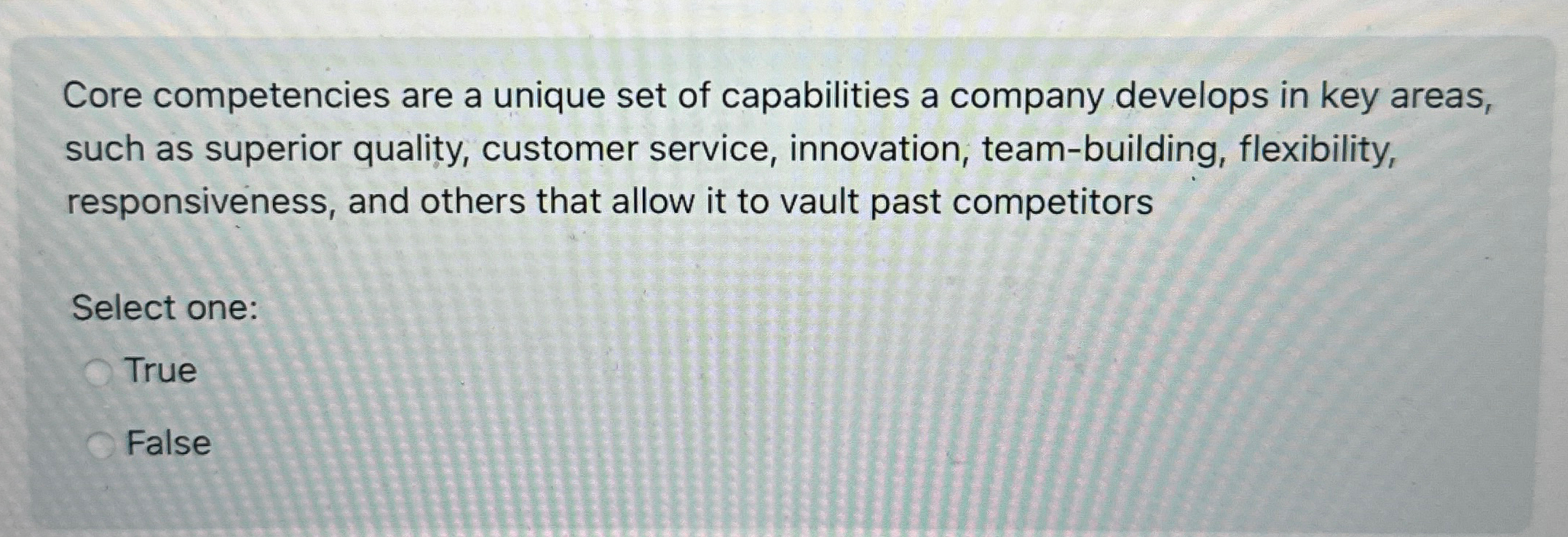 Solved Core competencies are a unique set of capabilities a | Chegg.com