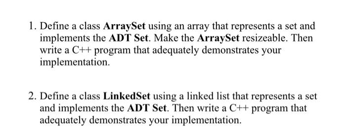 Solved 1 Define A Class Arrayset Using An Array That 0728