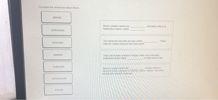 Solved Complete the sentences about blood plasma Blood | Chegg.com