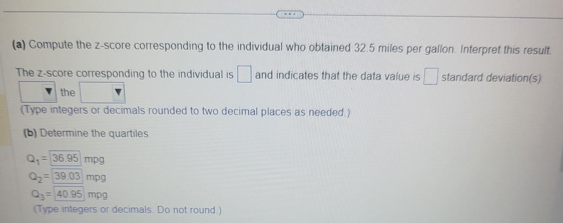 Solved MPG Data(a) Compute the z-score corresponding to the | Chegg.com