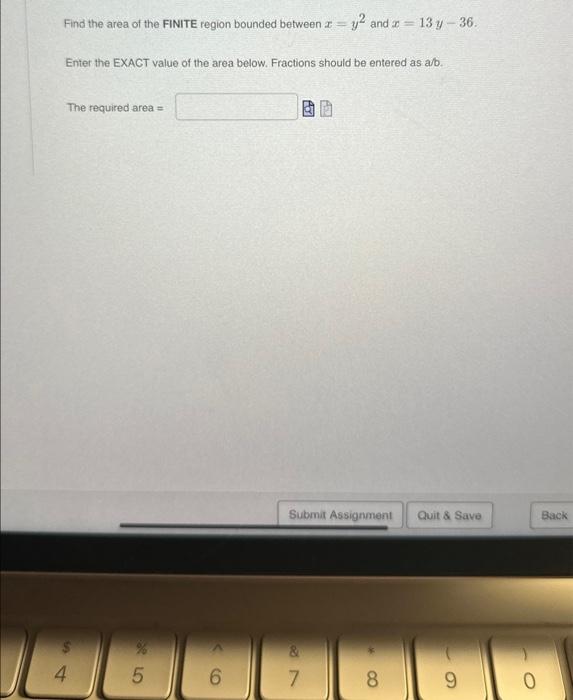 Find the area of the FINITE region bounded between x | Chegg.com