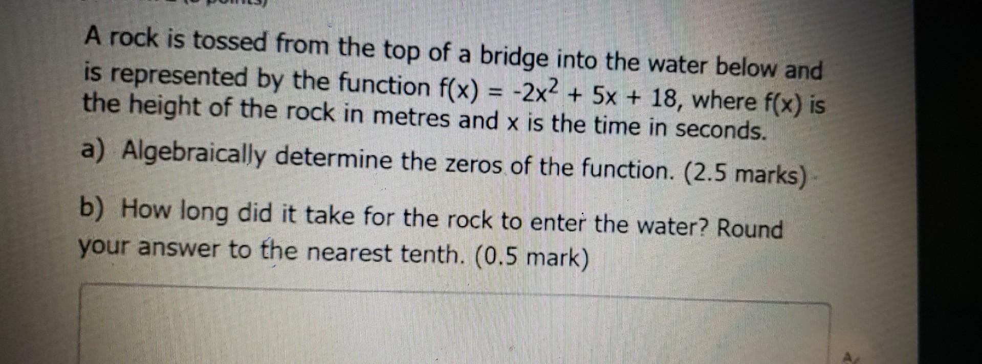 Solved A rock is tossed from the top of a bridge into the | Chegg.com