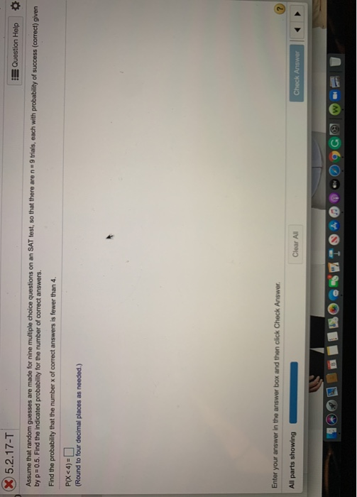 Solved X 5.2.17-T Question Help Assume that random guesses | Chegg.com Solved X 5.2.17-T Question Help Assume that random guesses | Chegg.com