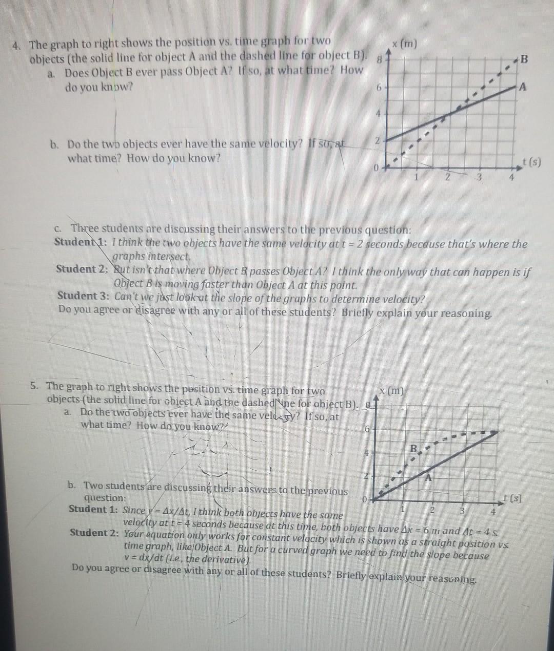 Solved 4. The graph to right shows the position vs, time | Chegg.com