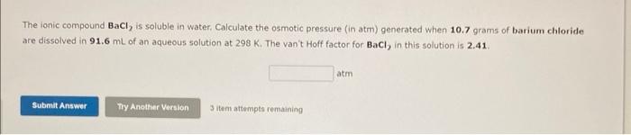 Solved The ionic compound BaCl2 is soluble in water. | Chegg.com