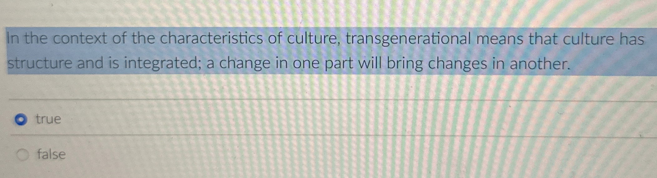 Solved In the context of the characteristics of culture, | Chegg.com
