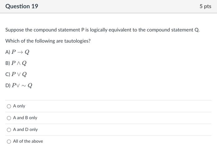 Solved Suppose the compound statement P is logically | Chegg.com