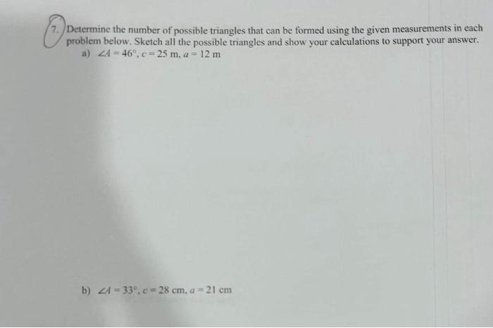 Determine the number of possible triangles that can | Chegg.com
